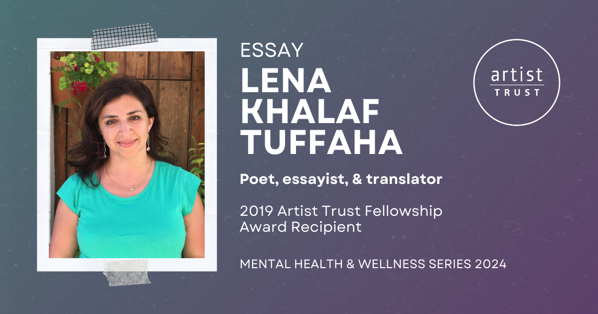 Mental Health & Wellness Program Series 2024: Lena Khalaf Tuffaha Essay ...
