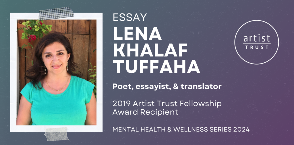 Mental Health & Wellness Program Series 2024: Lena Khalaf Tuffaha Essay ...