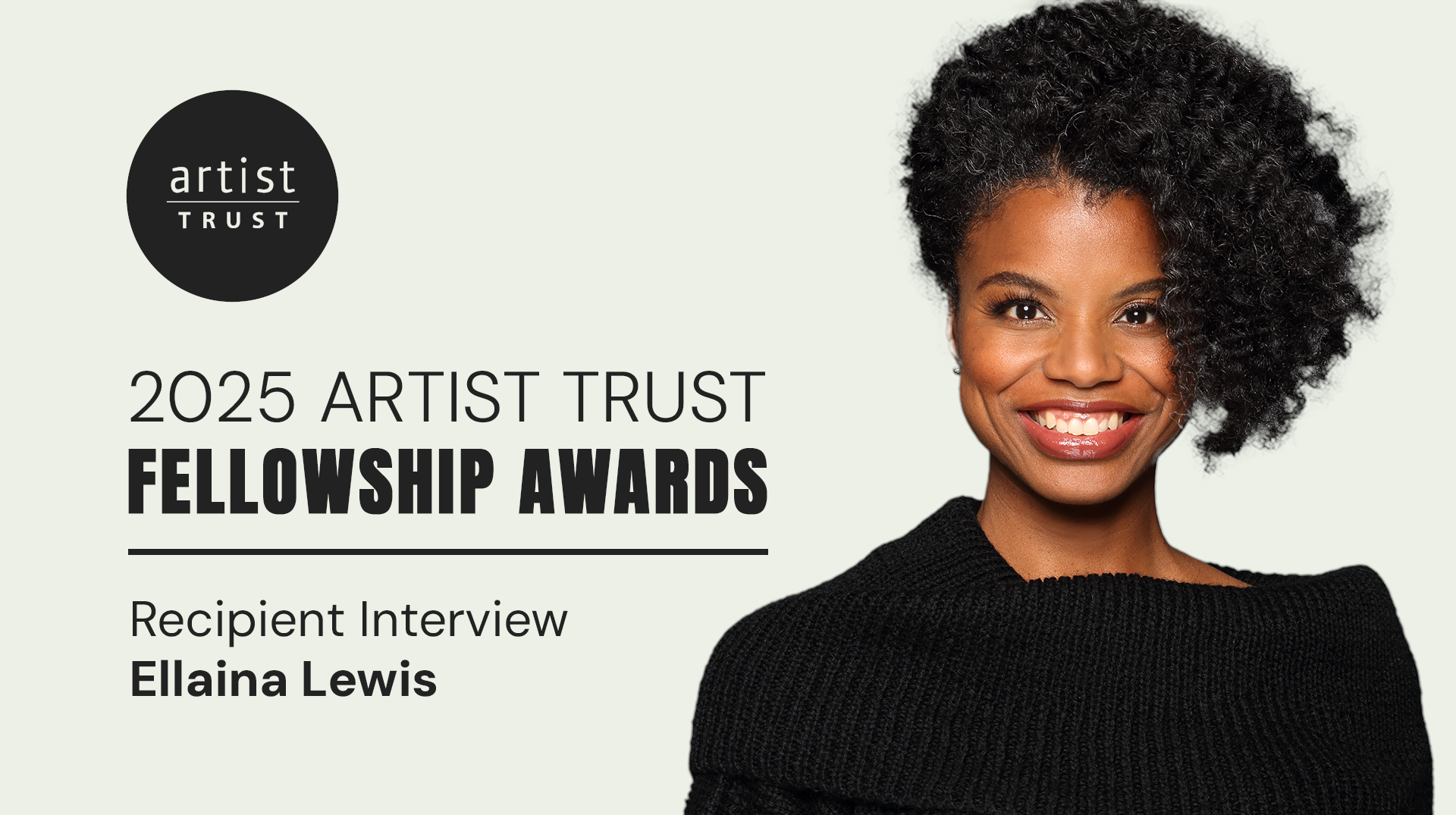 Meet the 2025 Fellows: Ellaina Lewis - Artist Trust